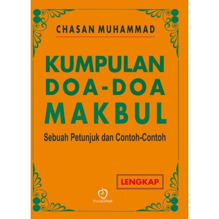Kumpulan Doa Doa Makbul - Sebuah Petunjuk dan Contoh Contoh Lengkap ...