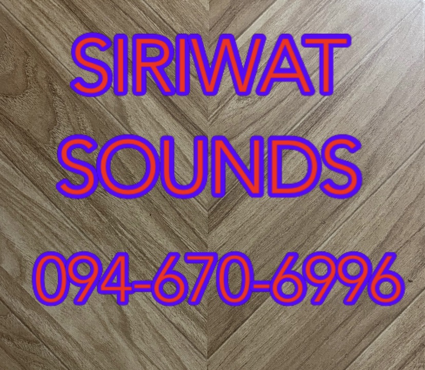 SIRIWAT SOUNDS ร้านค้าอย่างเป็นทางทางในประเทศไทย ช้อปสะดวกปลอดภัย ที่ลาซาด้าตลอดเดือน 10 2024