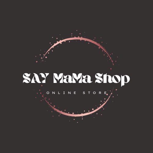 SAY MaMa Shop Malaysia Official Online Store | Shop Now on Lazada