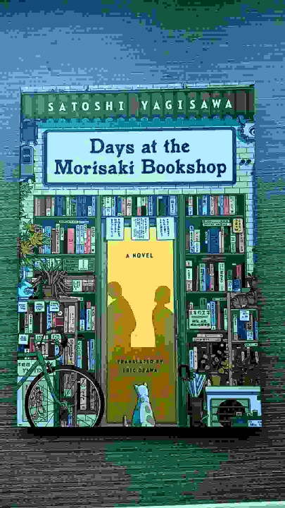 Days at the Morisaki Bookshop BY: SATOSHI YAGISAWA | Lazada PH