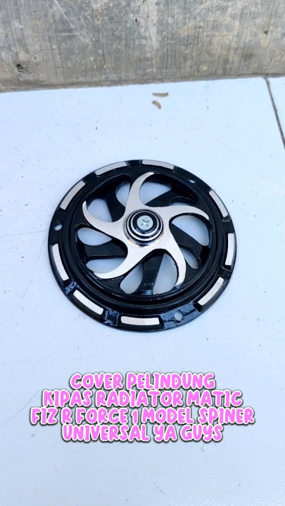 COVER PELINDUNG KIPAS RADIATOR SPINNER SPINER MESIN COVER KIPAS FIZ R ...