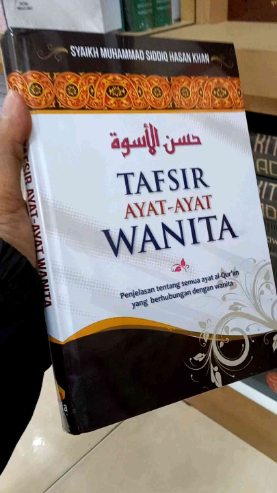 Buku TAFSIR AYAT-AYAT WANITA - SYAIKH MUHAMMAD SIDDIQ HASAN KHAN - Wafa Press | Lazada Indonesia