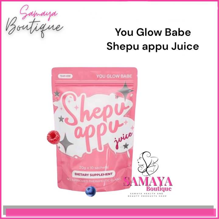 YOU GLOW BABE SHEPU APPU JUICE | Lazada PH