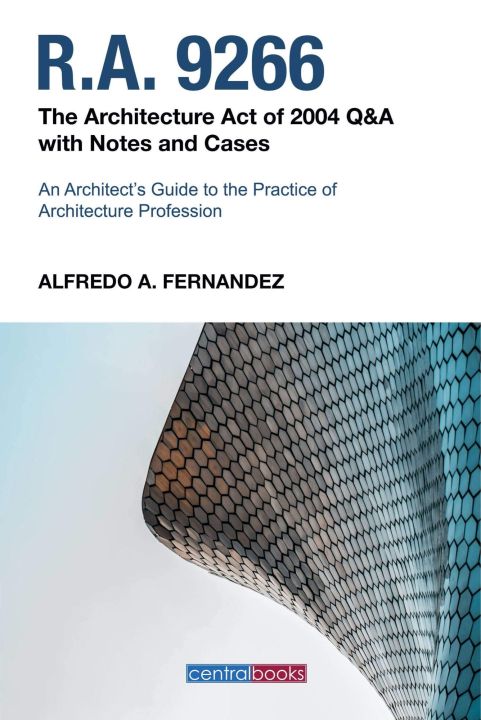 AUTHENTIC R.A 9266 The Architect Act of 2004 Q&A with Notes and Cases ...