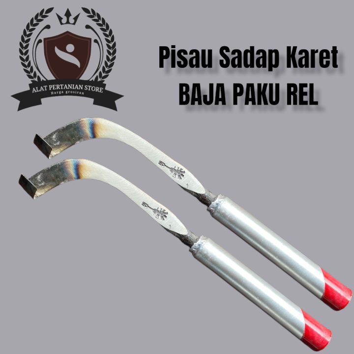 Pisau Sadap Karet Baja Paku Rel Asli Super Tajam Super Kuat Top A1 ...