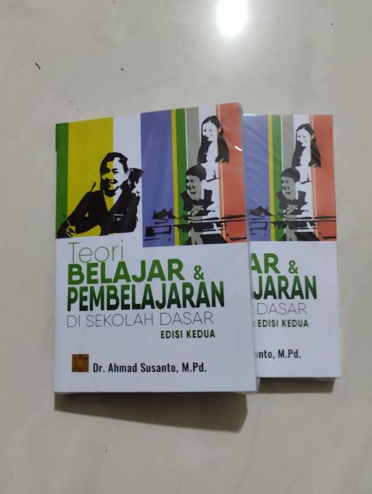 teori belajar dan pembelajaran di sekolah dasar by ahmad susanto ...