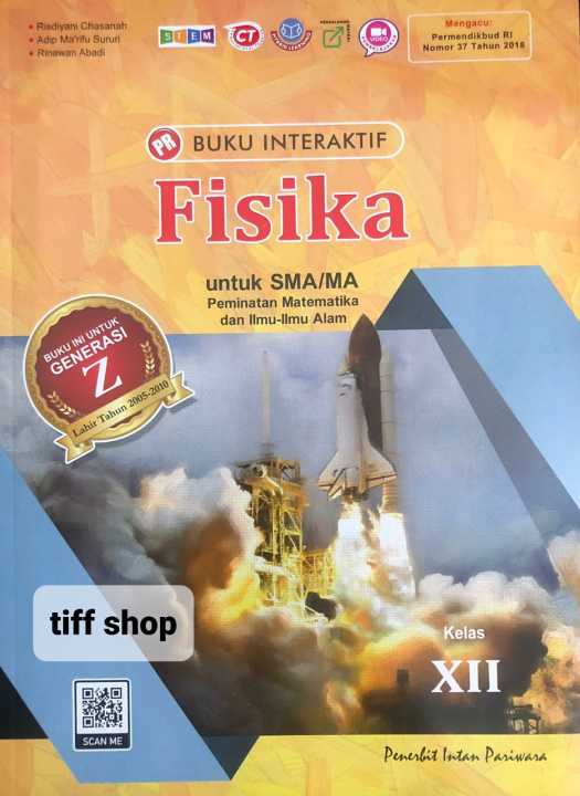 Buku LKS/ PR Interaktif Fisika SMA kelas XII, 12 (K13 revisi). Intan Pariwara. tahun ajaran 2022 ...