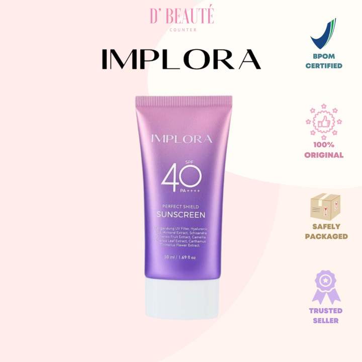 Implora Perfect Shield Sunscreen SPF 40 PA++++ 50ML | TABIR SURYA SUNBLOCK IMPLORA SPF 40 ...