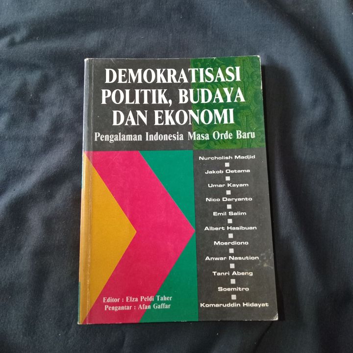 Demokratisasi Politik Budaya dan Ekonomi - Pengalaman Indonesia Masa ...