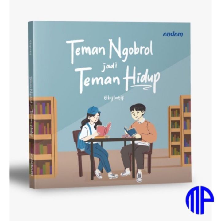 Teman Ngobrol Jadi Teman Hidup - Kylatif | Lazada Indonesia