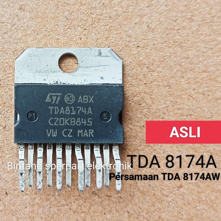 TDA8174A ORIGINAL TDA8174A ST ASLI TRANSISTOR TDA 8174A TRANSISTOR TDA8174AW TDA 8174AW IC TDA ...