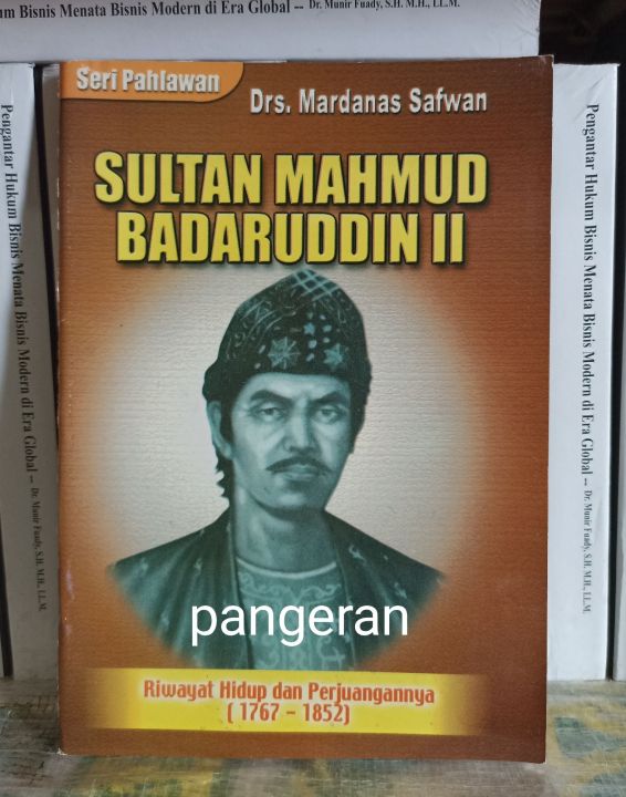 Biografi pahlawan mahmud badaruddin II riwayat hidup dan perjuangannya ...