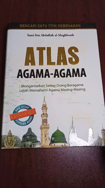 Atlas Agama-agama Mengantarkan Setiap Orang Beragama Lebih Memahami ...