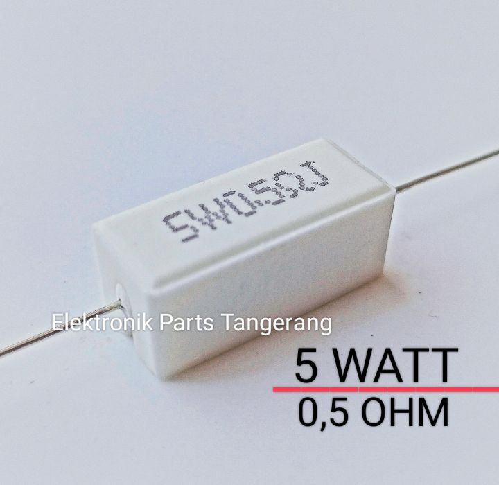 RESISTOR KAPUR 5W 0.5 OHM RESISTOR KAPUR 5WATT 0.5 OHM / RESISTOR KAPUR 5WATT 0.5 OHM / RESISTOR ...