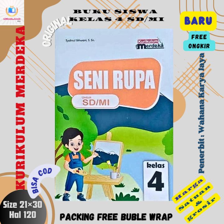 Buku Paket Siswa Seni Rupa Kelas 1 SD MI Kurikulum Merdeka Penerbit CV Wahana Karya Jaya ...
