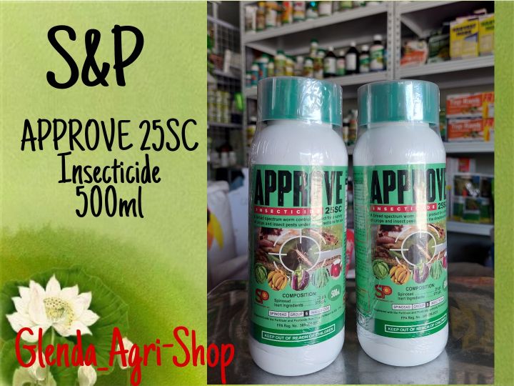 APPROVE 25SC Insecticide ( 500ml ) BY: S&P Entr. | Lazada PH