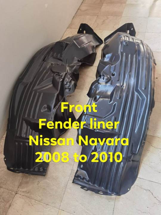 Front Fender liner Nissan Navara Pick up 2008 to 2010 PER SIDE | Lazada PH