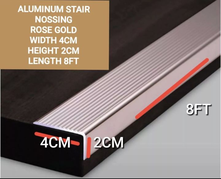 Aluminum stair Nossing 8 ft available sliver , Rose Gold, Gold | Lazada PH