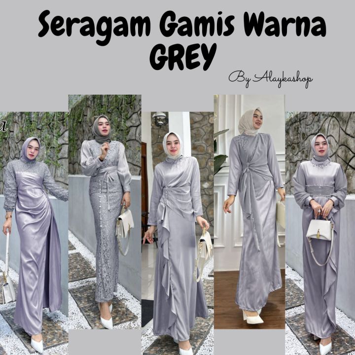 SERAGAM GAMIS WARNA GREY / GAMIS WARNA ABU-ABU/ SERAGAM BRIDESMAIDS ...