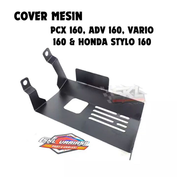 Cover Engine Tutup Pelindung Bawah Mesin Honda Stylo 160 ADV 160 Vario 160 PCX 160 | Lazada ...
