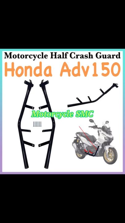 Motorcycle HALF CRASH GUARD For Honda ADV 150(Bolts Included) High Quality Crash Guard ...
