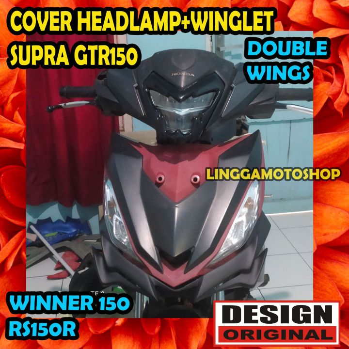 PAKET COVER HEADLAMP + WINGLET HONDA SUPRA GTR 150 MODEL DOUBLE WINGS ...