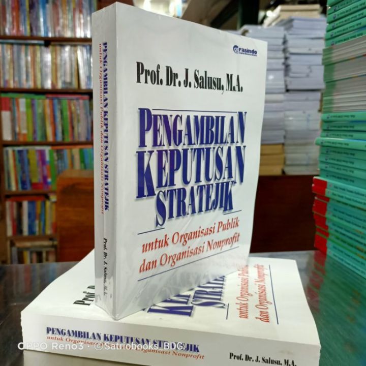 BUKU PENGAMBILAN KEPUTUSAN STRATEJIK UNTUK ORGANISASI PUBLIK DAN ORGANISASI NONPROFIT | Lazada ...