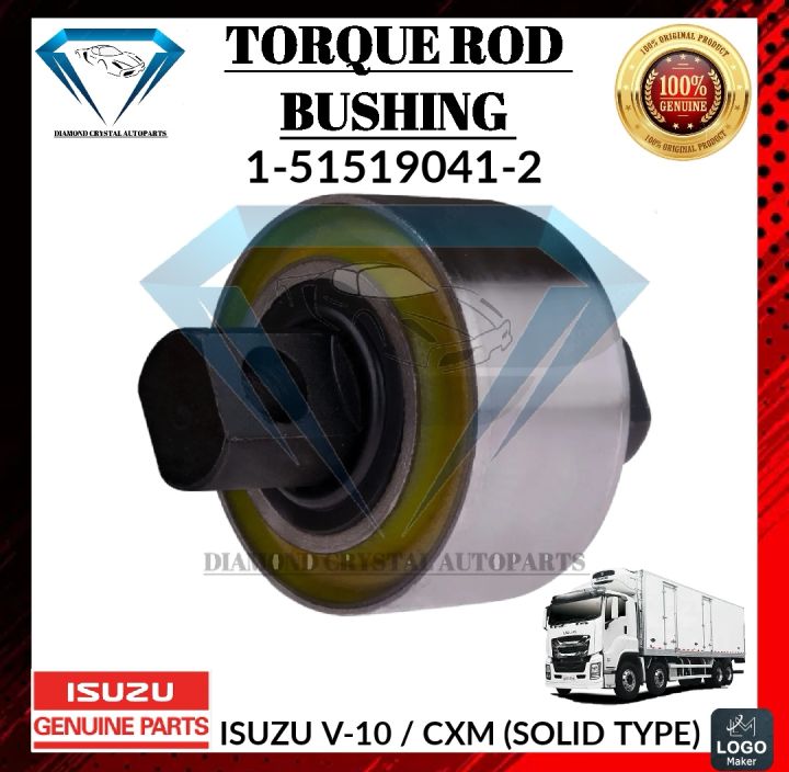 TORQUE ROD BUSHING ISUZU V-10 / CXM (SOLID TYPE) P/N: 1-51519041-2 ...
