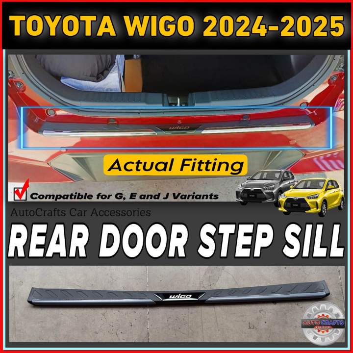 Toyota Wigo 2024-2025 Rear Stepsil or Rear Door Step Sill | Lazada PH