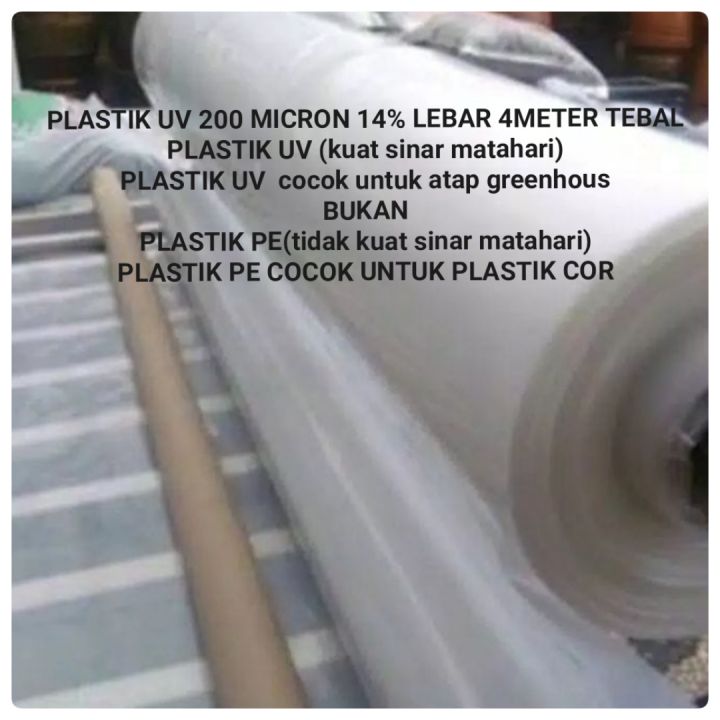PLASTIK UV 200 MICRON /14% /0,20MM UKURAN 4X18 METER | Lazada Indonesia