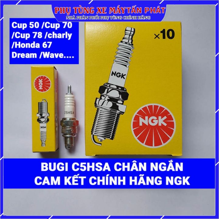 Bugi NGK C5HSA (Chân Ngắn) Xe Máy SX Thái Lan Cup 50 /70 /78 /Charly ...