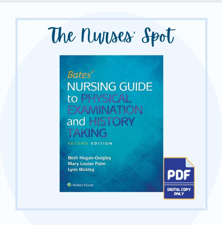 Bates' Nursing Guide to Physical Examination and History Taking 2nd ...