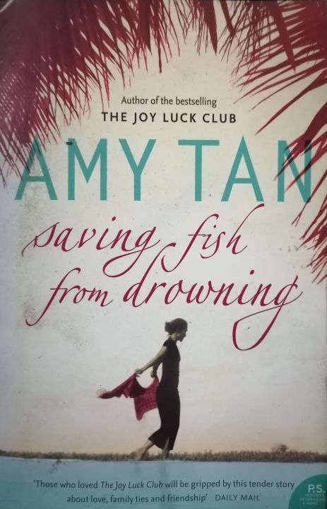 Saving Fish From Drowning By Amy Tan 101L J | Lazada PH
