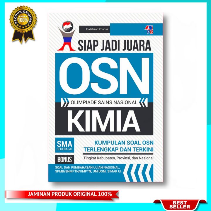Buku OSN KIMIA SMA | Siap Jadi Juara Olimpiade Sains Nasional KIMIA Tingkat SMA Sederajat ...