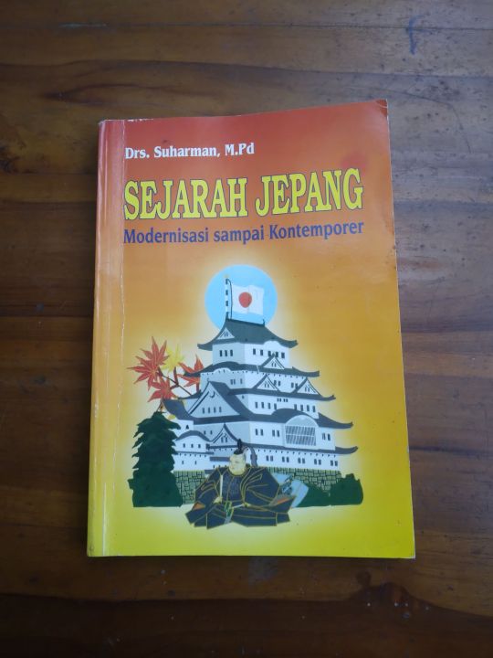 SEJARAH JEPANG MODERNISASI SAMPAI KONTEMPORER - Drs Suharman | Lazada ...