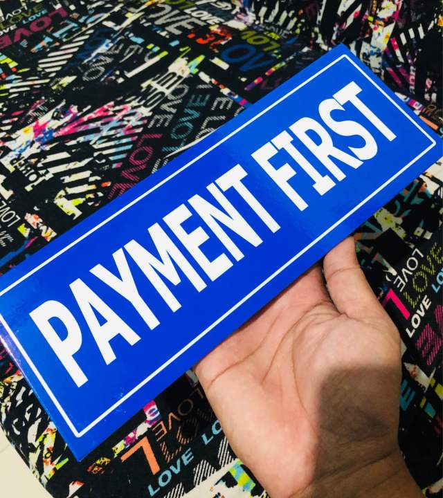Payment first Signage | Lazada PH