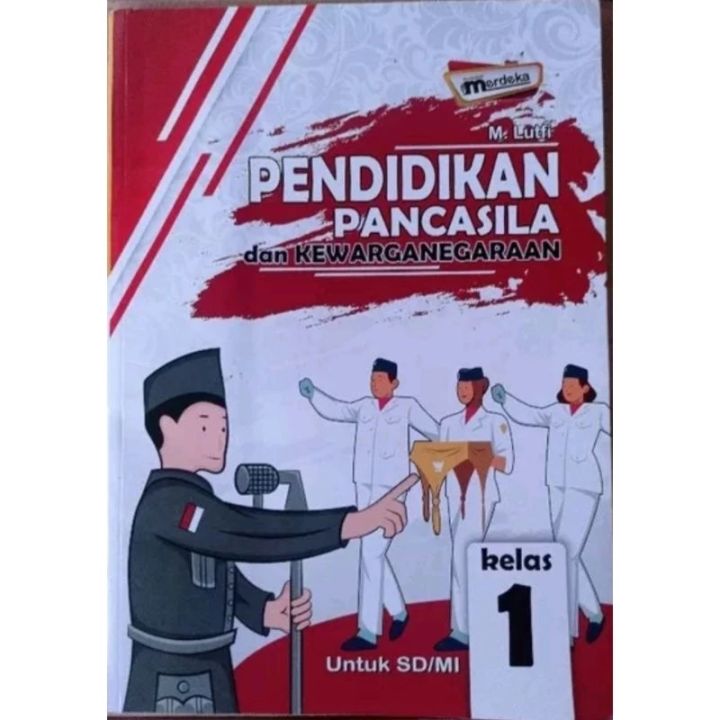 BUKU PENDIDIKAN PANCASILA KELAS 1 SD/MI KURMER PENERBIT WAHANA | Lazada ...