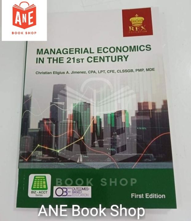 AUTHENTIC Managerial Economics in the 21st Century First Edition by ...