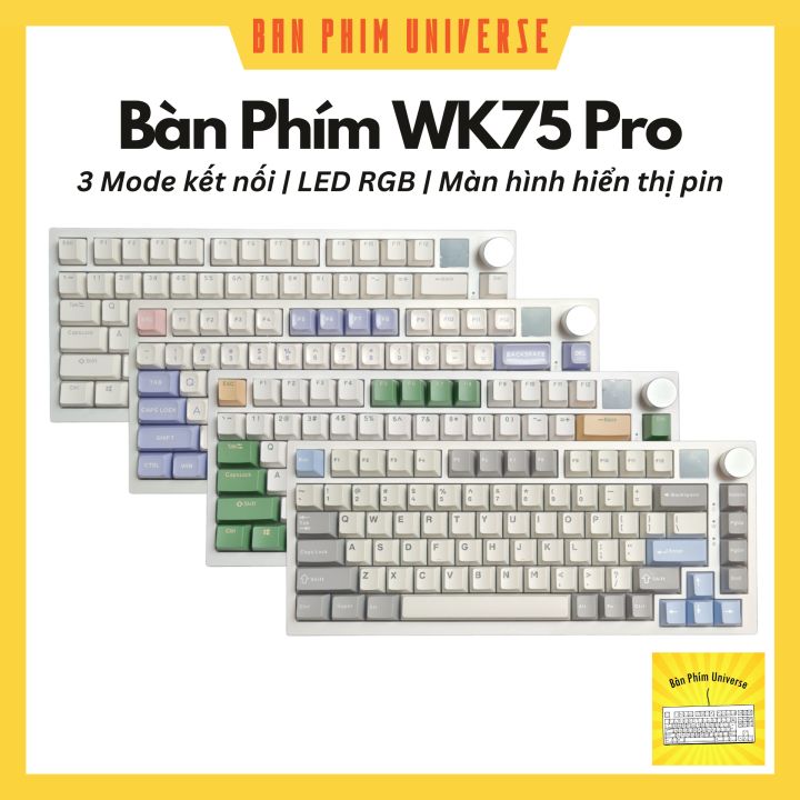 Bàn phím cơ WK75 Pro 3 mode bàn phím bluetooth, 2.4ghz, dây, rgb ...