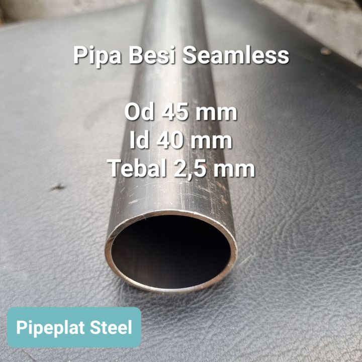 Pipa Besi Seamless Od 45 Id 40 mm Tebal 2,5 mm Panjang 20 cm | Lazada ...