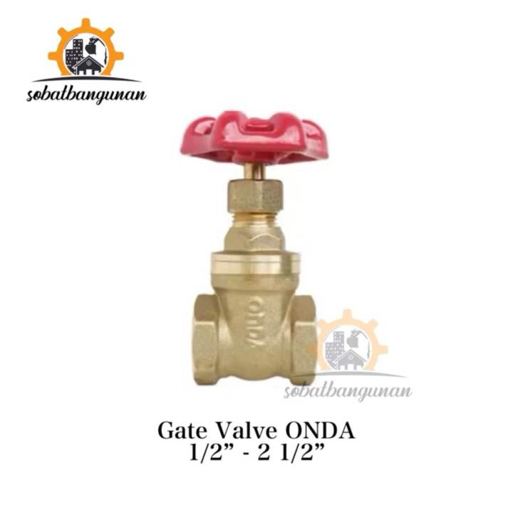 Gate Valve Gatevalve 2 1/2” inch ONDA / Stopkran Kuningan | Lazada ...
