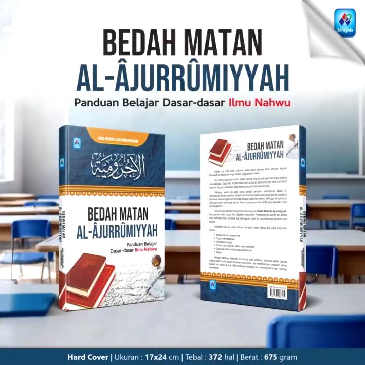 Bedah Matan Al-Ajurrumiyyah - Jurumiyah - Panduan Belajar Dasar-dasar Ilmu Nahwu - Pustaka ...