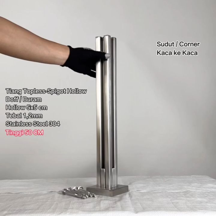 Tiang Railing Kaca Topless Glass 50 CM Doff Sudut Stainless Steel 304 ...