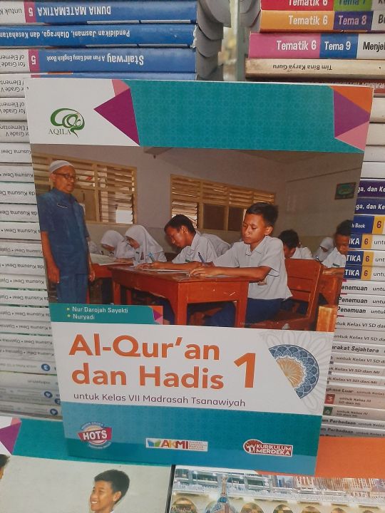 Kurikulum Merdeka Al Quran Hadis Kelas 7 MTs Aqila | Lazada Indonesia