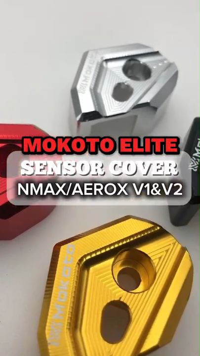 MOKOTO ELITE SERIES NMAX V1 NMAX V2 AEROX V1 AEROX V2 CNC SENSOR COVER ...