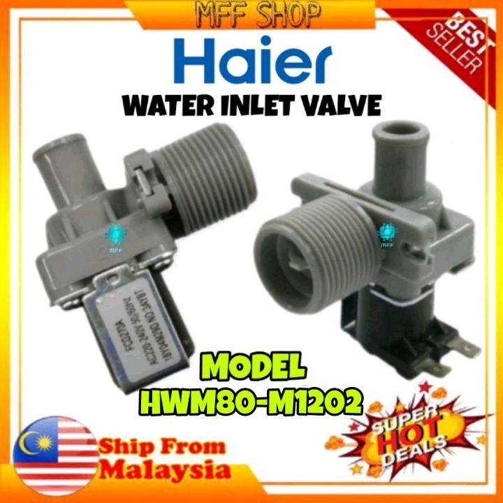 HWM80-M1202 HAIER WASHING MACHINE WATER INLET VALVE | Lazada