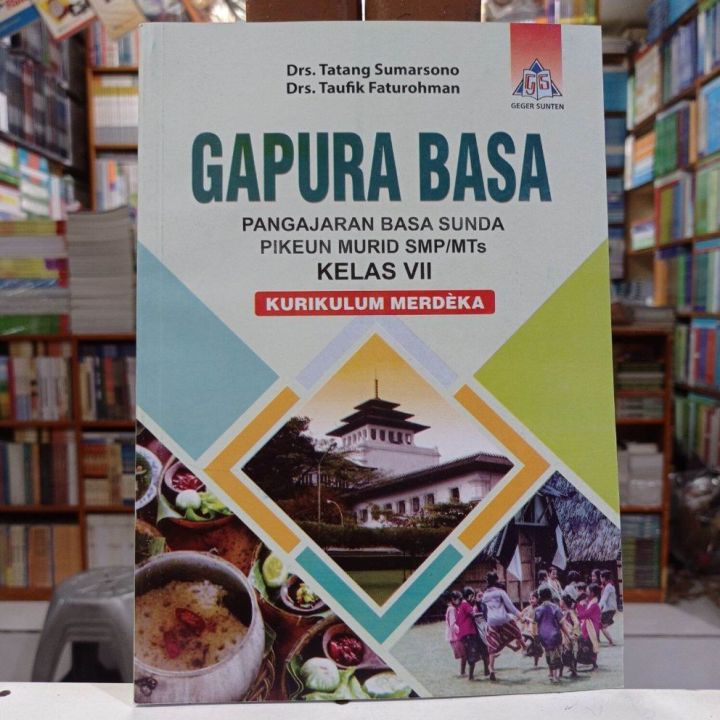 Buku Gapura Basa Kelas Vii Smp Mts Kurikulum Merdeka Geger Sunten Lazada Indonesia