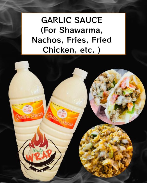 GARLIC SAUCE BY DAILY WRAP SHAWARMA 500ML | Lazada PH