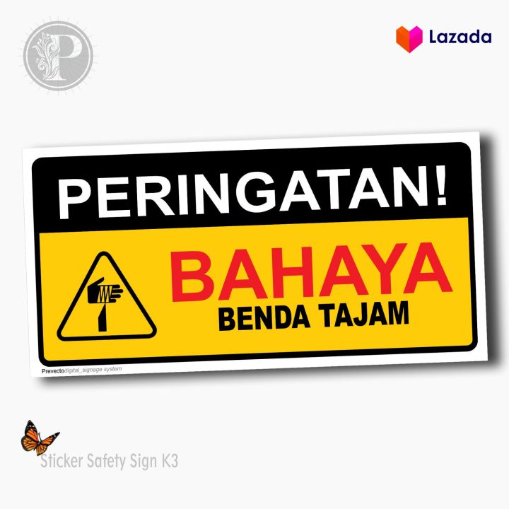 STIKER SAFETY SIGN K3 BAHAYA BENDA TAJAM | Lazada Indonesia