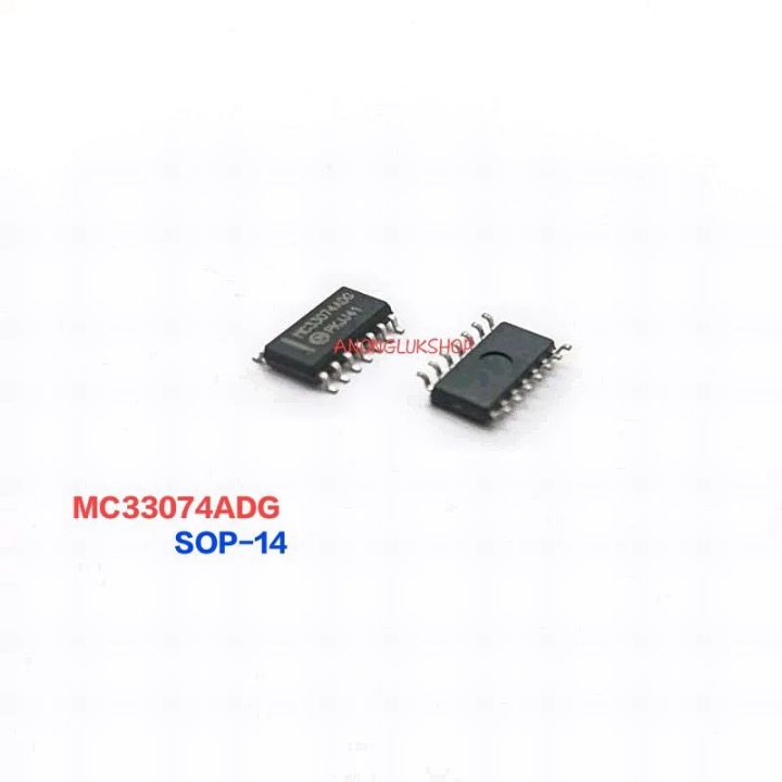 ราคาต่อ 1ตัว 👉👉 MC33074 MC33074ADG SOP-14 IC SMD 33074A ไอซี 8ขาแปะปริ ...